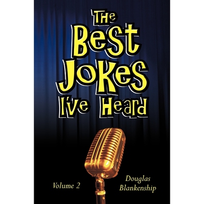 按需印刷不退不换The Best Jokes I've Heard[9781456754655]