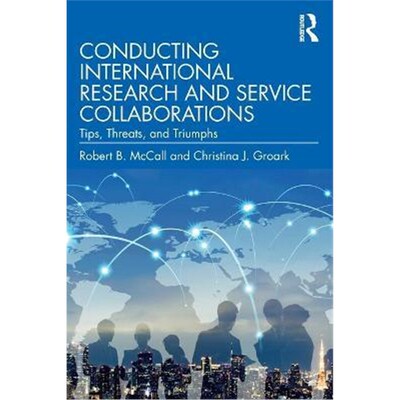 按需印刷Conducting International Research and Service Collaborations:Tips, Threats, and Triumphs[9780367627874]