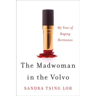 预订The Madwoman in the Volvo:My Year of Raging Hormones