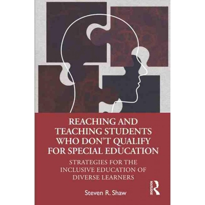 按需印刷TF Reaching and Teaching Students Who Don’t Qualify for Special Education[9780367677398]