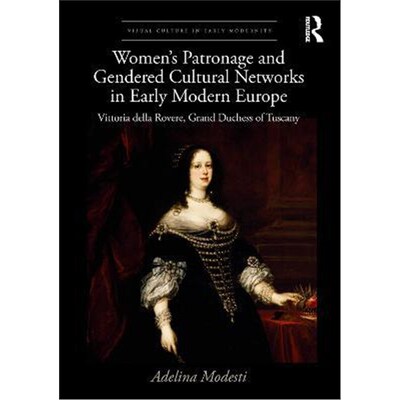 【按需印刷】Women's Patronage and Gendered Cultural Networks