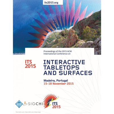按需印刷不退不换ITS 15 2015 ACM  Interactive Tabletops and Surfaces[9781450341097]
