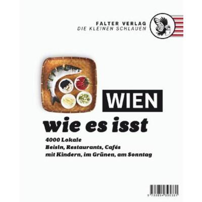 预订不退不换德语 Wien, wie es isst /17:Ein Führer durch Wiens Lokale. 4000 Lokale: Beisln,