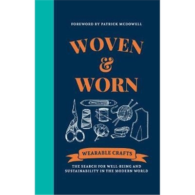 预订不退不换Woven & Worn:The search for well-being and sustainability in the modern world