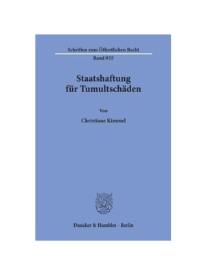 预订【德语】Staatshaftung für Tumultsch?den.:Historische Entwicklung, Zustand und Reformperspektiven einer staatlichen