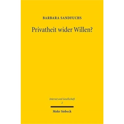 预订不退不换德语 Privatheit wider Willen?:Verhinderung inf