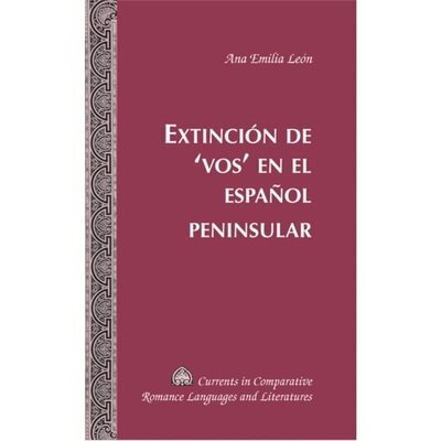 预订Extincion de 'Vos' en el Espanol Peninsular[9781433113352]