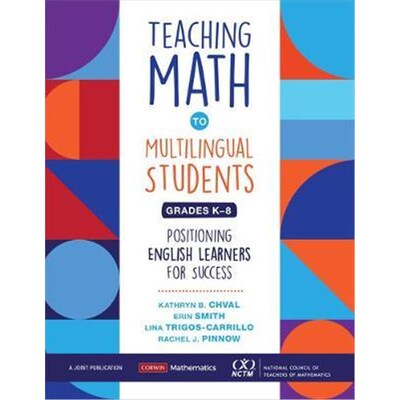 按需印刷不退不换Teaching Math to Multilingual Students, Grades K-8:Positioning English Learners for Success[978107181084