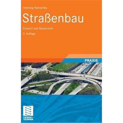预订不退不换德语 Stra?enbau:Entwurf und Bautechnik