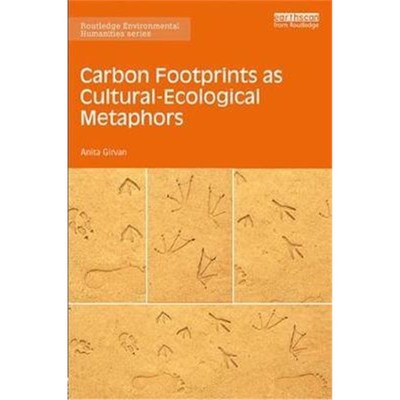 按需印刷Carbon Footprints as Cultural-Ecological Metaphors[9781138658066]