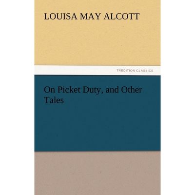 按需印刷不退不换On Picket Duty, and Other Tales[9783842457713]