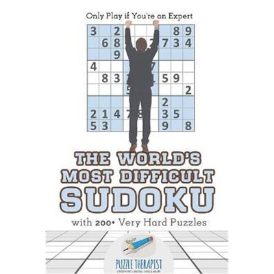 按需印刷不退不换The World's Most Difficult Sudoku Only Play if You're an Expert with 200+ Very Hard Puzzles[978154194165