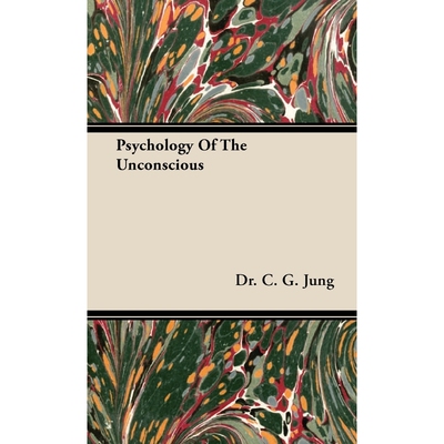 按需印刷不退不换Psychology of the Unconscious[9781443727136]