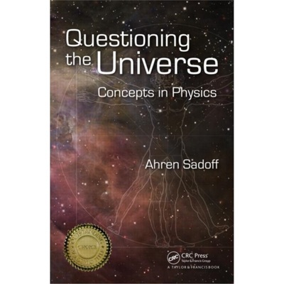 预订Questioning the Universe:Concepts in Physics[9781420082586]