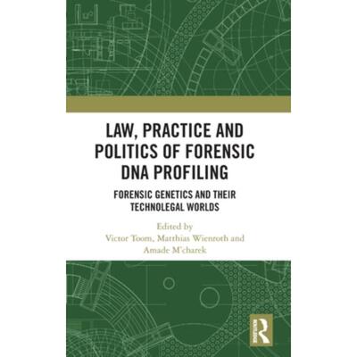 按需印刷TF Law, Practice and Politics of Forensic DNA Profiling[9780367338497]