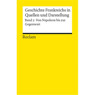 预订不退不换德语 Geschichte Frankreichs in Quellen und Darstellungen. Bd.2[9783150170670]
