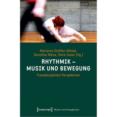 预订【德语】 Rhythmik - Musik und Bewegung:Transdisziplinäre Perspektiven