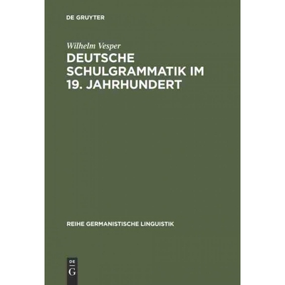 按需印刷DEG Deutsche Schulgrammatik im 19. Jahrhundert[9783484103726]