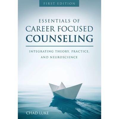 按需印刷Essentials of Career Focused Counseling[9781516513291]