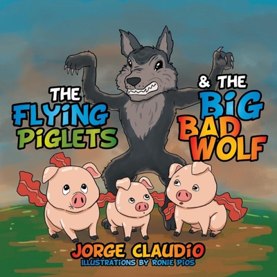 预订The Flying Piglets & The Big Bad Wolf