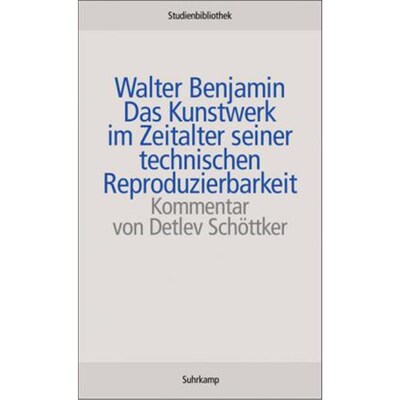预订不退不换德语 Das Kunstwerk im Zeitalter seiner technischen Reproduzierbarkeit:Und weitere Dokumente. Text und Kommen