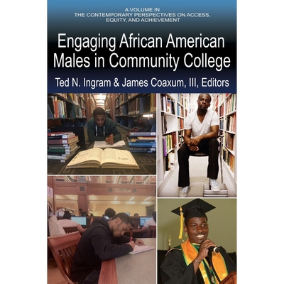 按需印刷Engaging African American Males in Community College[9781641132275]
