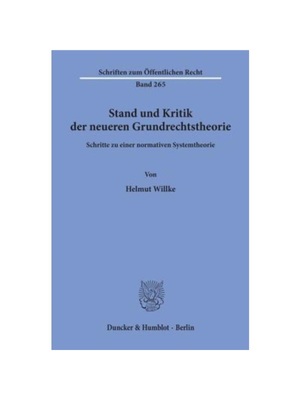 预订【德语】Stand und Kritik der neueren Grundrechtstheorie.:Schritte zu einer normativen Systemtheorie.