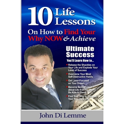 按需印刷  10 Life Lessons to Find Your Why NOW & Achieve Ult