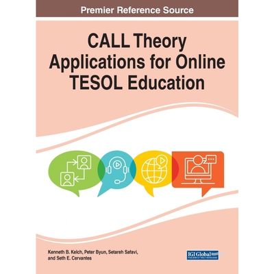 按需印刷不退不换CALL Theory Applications for Online TESOL Education[9781799866091]