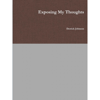 按需印刷不退不换Exposing My Thoughts[9781105538094]