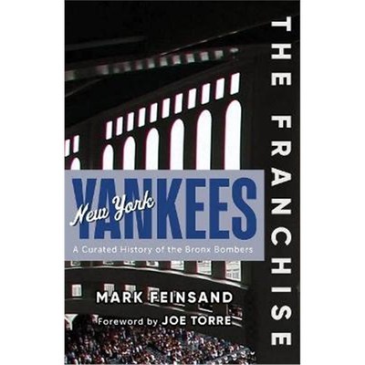 预订The Franchise: New York Yankees:A Curated History of the Bronx Bombers