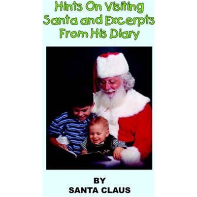 预订不退不换Hints On Visiting Santa and Excerpts From His Diary
