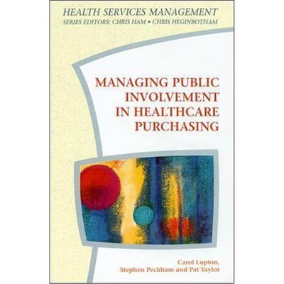 按需印刷不退不换Managing Public Involvement in Health Care Purchasing[9780335196326]