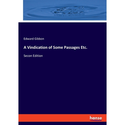 按需印刷A Vindication of Some Passages Etc.[9783337812294]