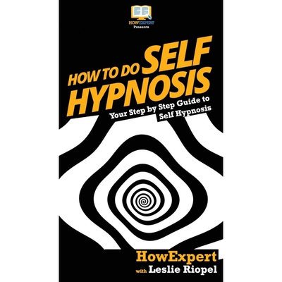 按需印刷不退不换How To Do Self Hypnosis[9781647582067]