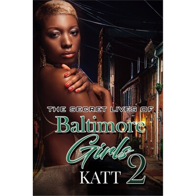 预订不退不换Secret Lives Of Baltimore Girls 2[9781645560203]