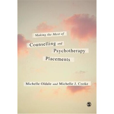 预订不退不换Making the Most of Counselling & Psychotherapy Placements