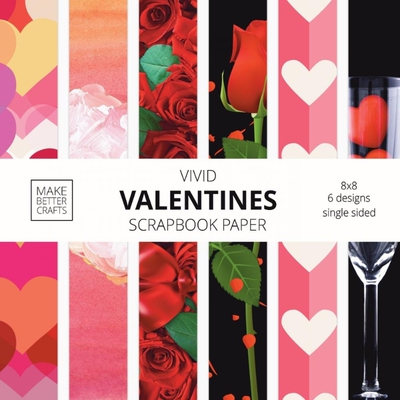 按需印刷不退不换Vivid Valentine Scrapbook Paper[9781953987037]