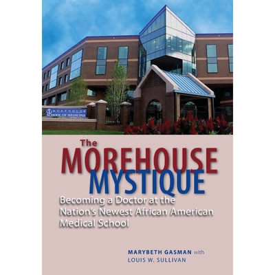 按需印刷The Morehouse Mystique[9781421404431]