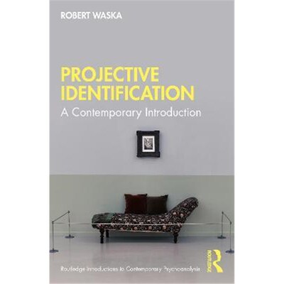 按需印刷不退不换Projective Identification:A Contemporary Introduction[9780367631017]