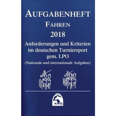 预订不退不换德语 Aufgabenheft - Fahren 2018:Anforderungen und Kriterien im Deutschen Turniersport ge
