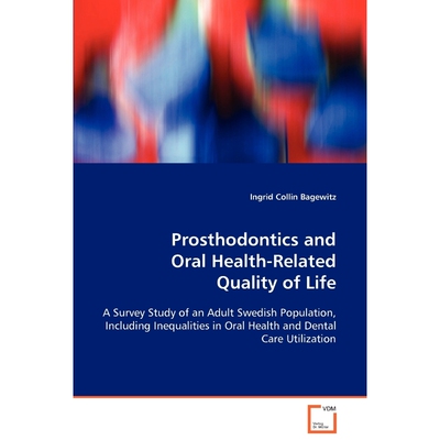按需印刷Prosthodontics and Oral Health-Related Quality of Life[9783639006278]