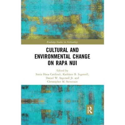 预订不退不换Cultural and Environmental Change on Rapa Nui[9780367884727]