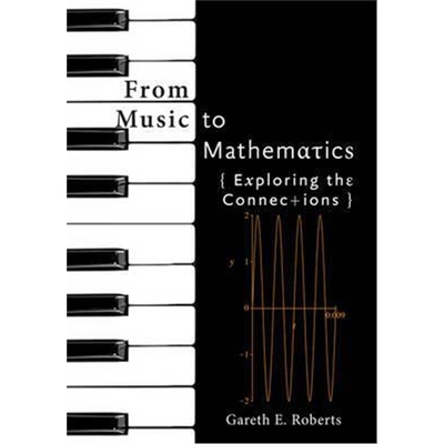 按需印刷不退不换图书From Music to Mathematics:Exploring the Connections[9781421419183]