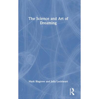 按需印刷不退不换TF The Science and Art of Dreaming[9780367479961]