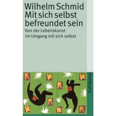 预订不退不换德语 Mit sich selbst befreundet sein:Von der Lebenskunst im Umgang mit sich se