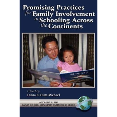 按需印刷Promising Practices for Family Involvement in Schooling Across the Continents (PB)[9781593112226]