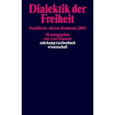 预订【德语】 Dialektik der Freiheit:Frankfurter Adorno-Konferenz 2003