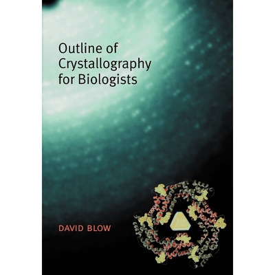按需印刷不退不换Outline of Crystallography for Biologists[9780198510512]