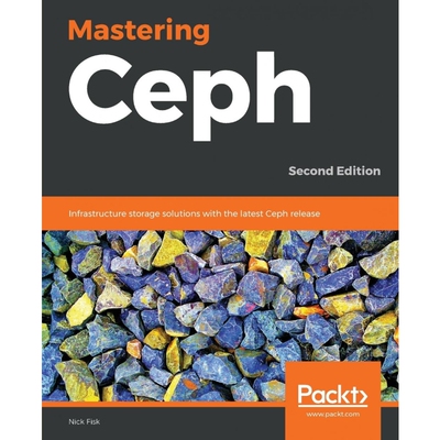 按需印刷不退不换Mastering Ceph[9781789610703]